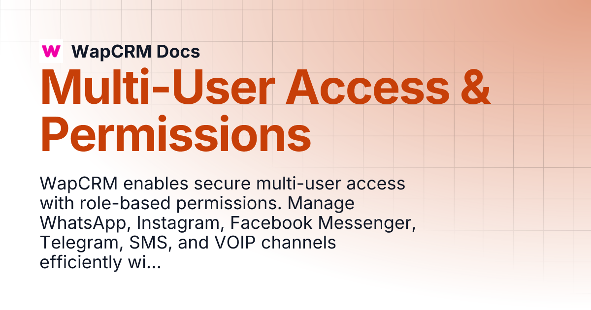Multi-User Access & Permissions | WapCRM Docs