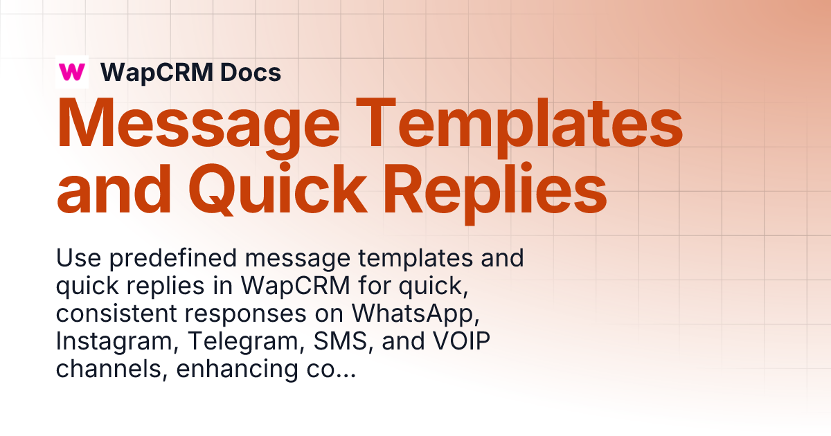 Message Templates and Quick Replies | WapCRM Docs
