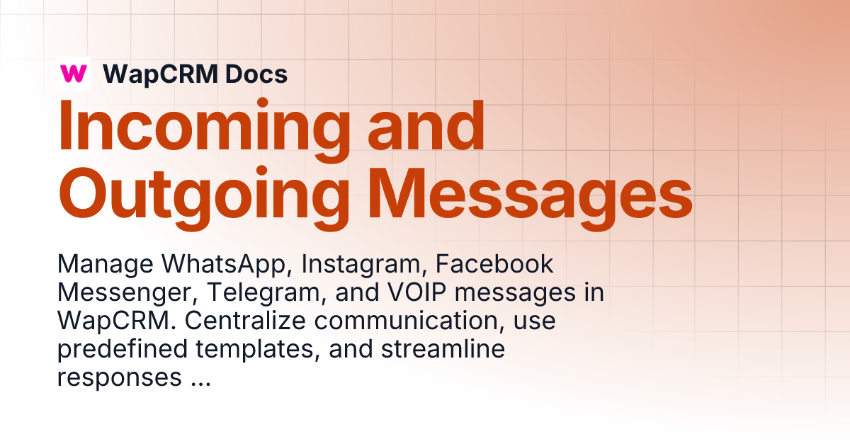 Incoming and Outgoing Messages | WapCRM Docs